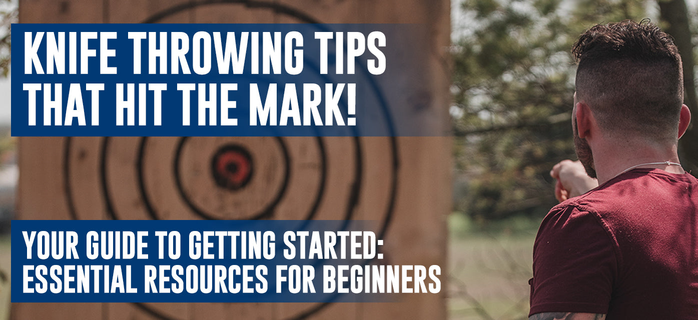 Beginners Guide to Knife Throwing